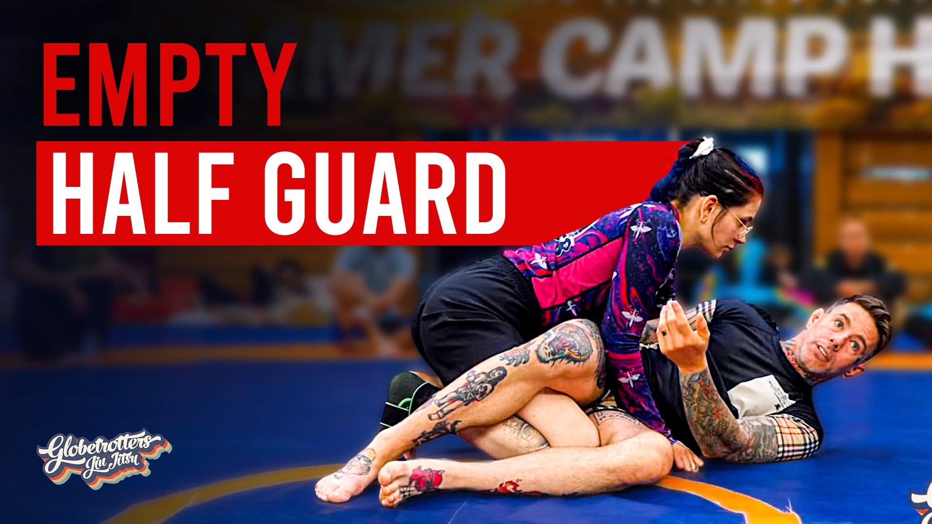 Summer Camp 2024: Empty half guard with Michael Currier